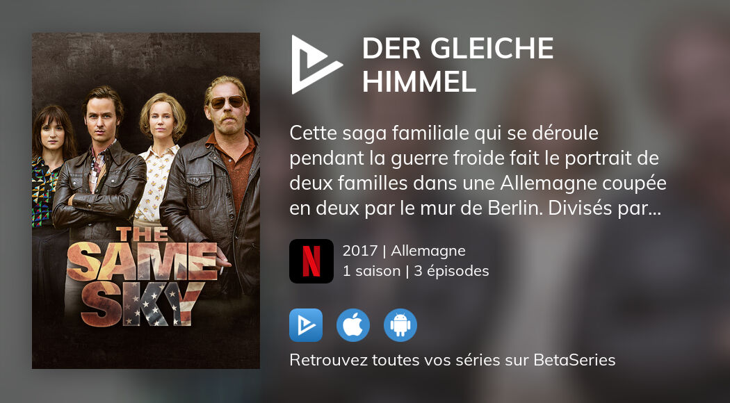 Regarder Der gleiche Himmel streaming