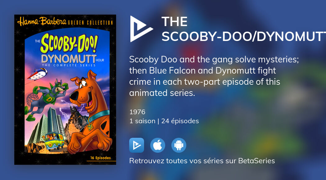 Regarder The Scooby-Doo/Dynomutt Hour streaming