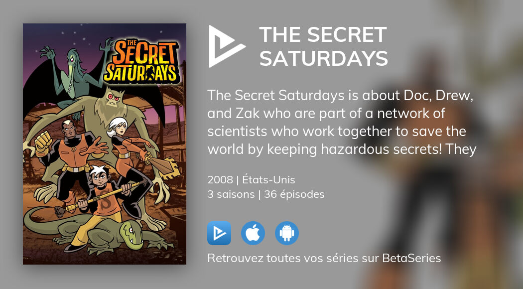 Regarder The Secret Saturdays streaming