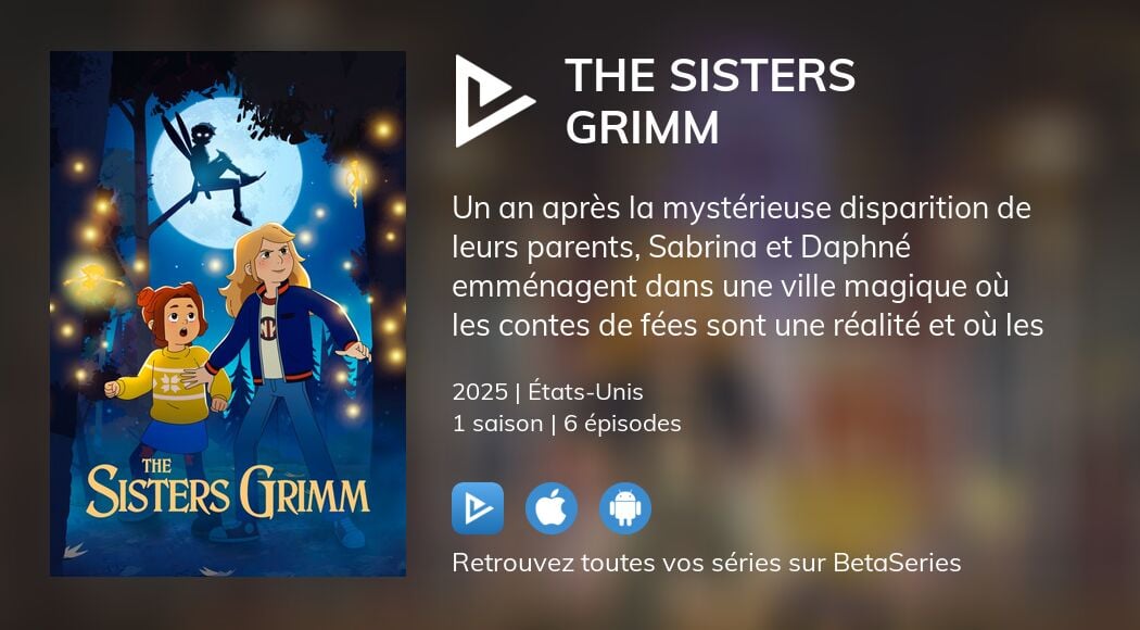 Regarder The Sisters Grimm streaming