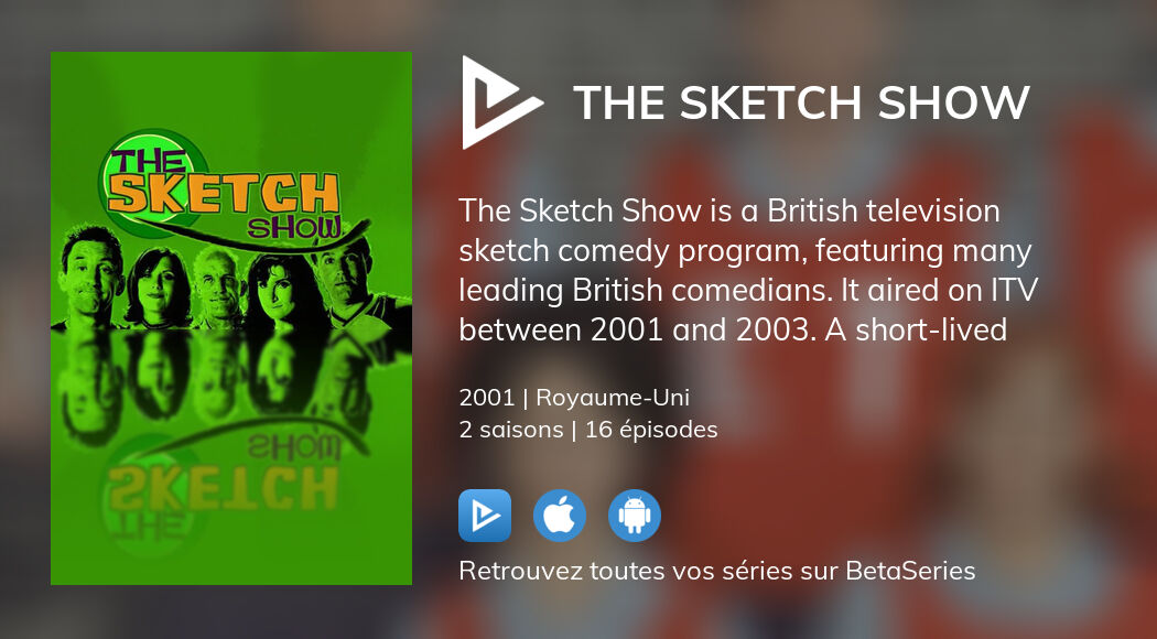 Regarder The Sketch Show streaming