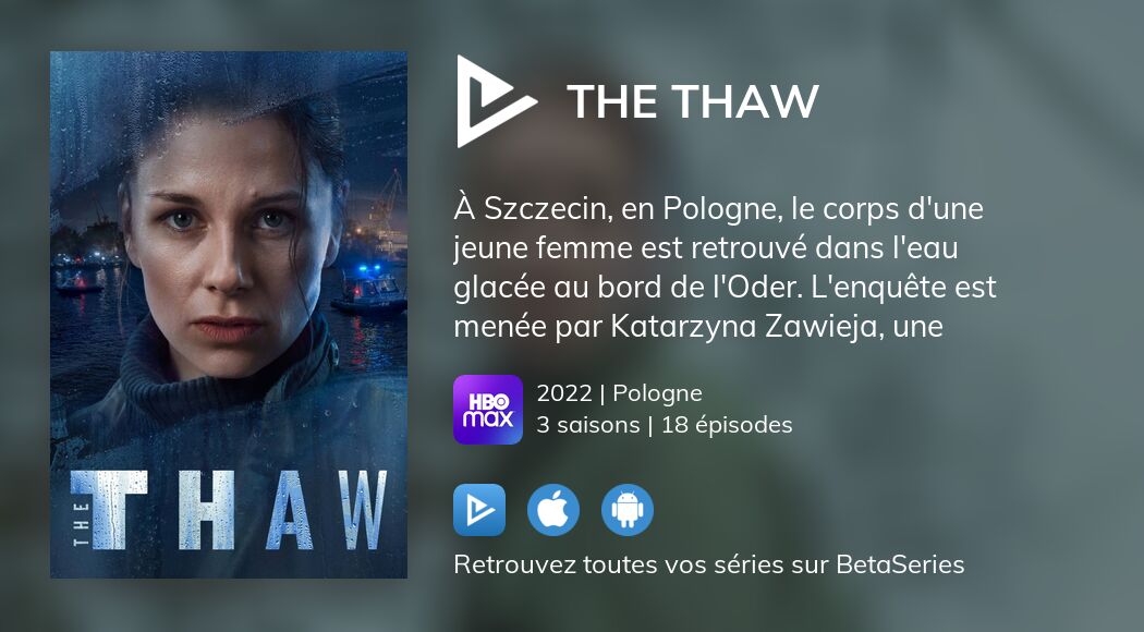 Regarder The Thaw streaming