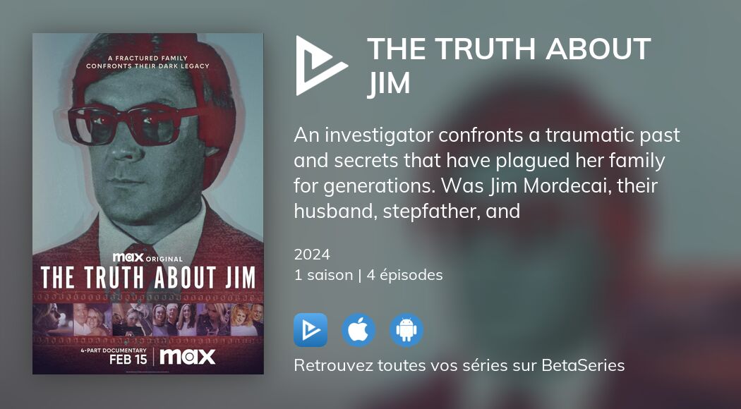 Regarder The Truth About Jim streaming