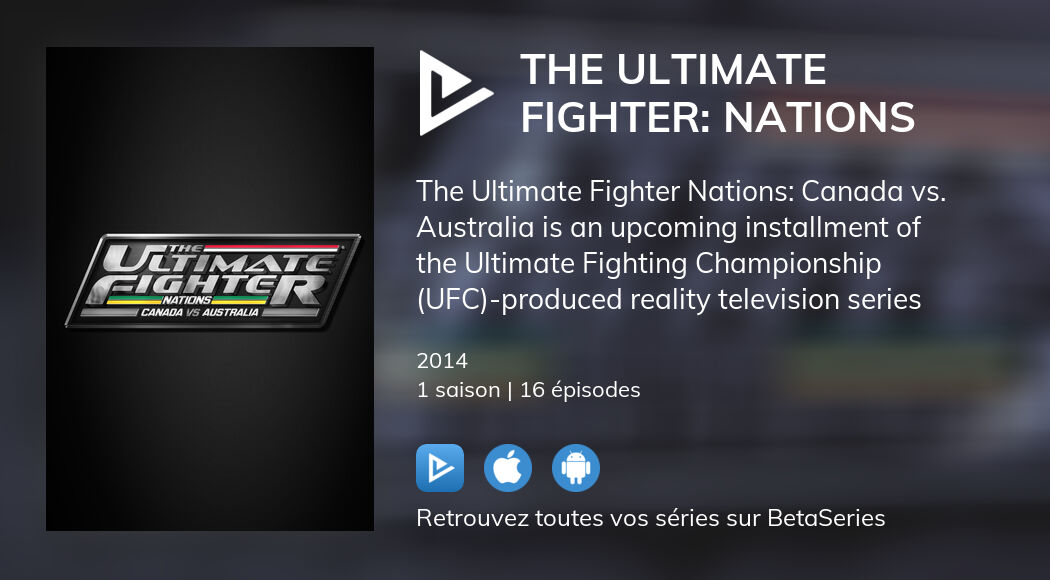 Regarder The Ultimate Fighter: Nations streaming