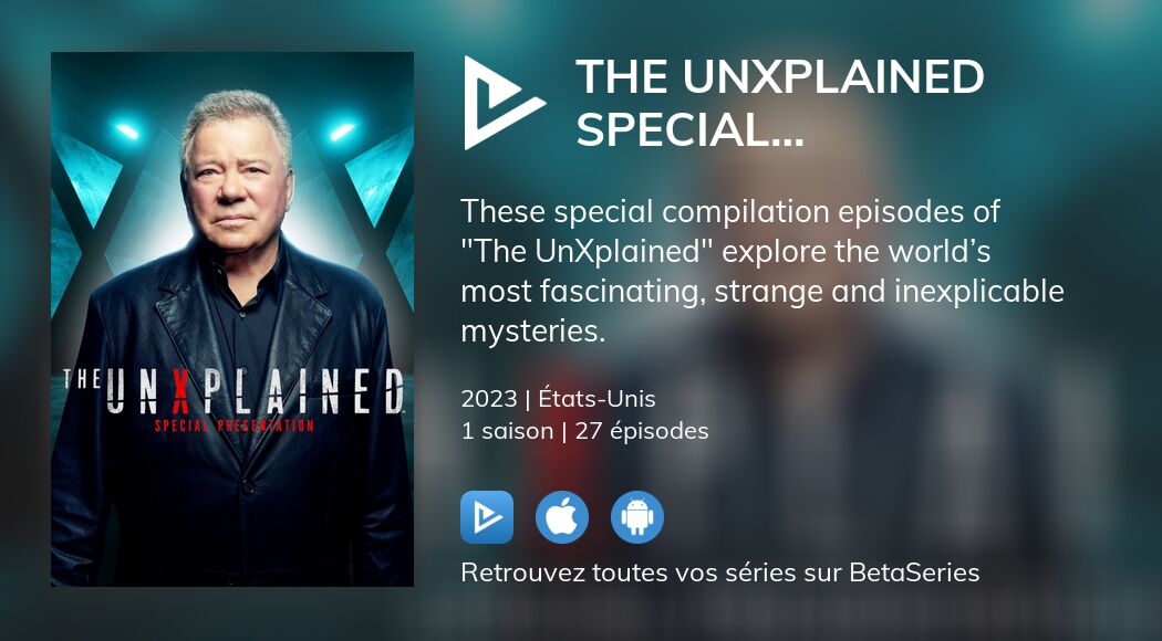 Regarder The UnXplained Special Presentation streaming