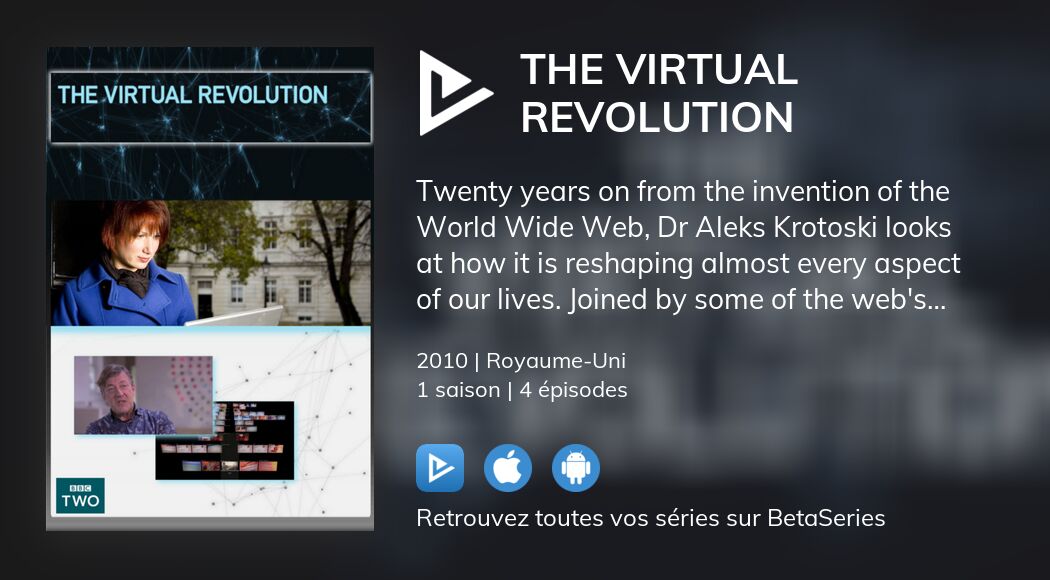 Regarder The Virtual Revolution streaming
