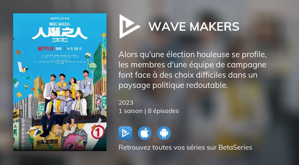 Regarder Wave Makers streaming