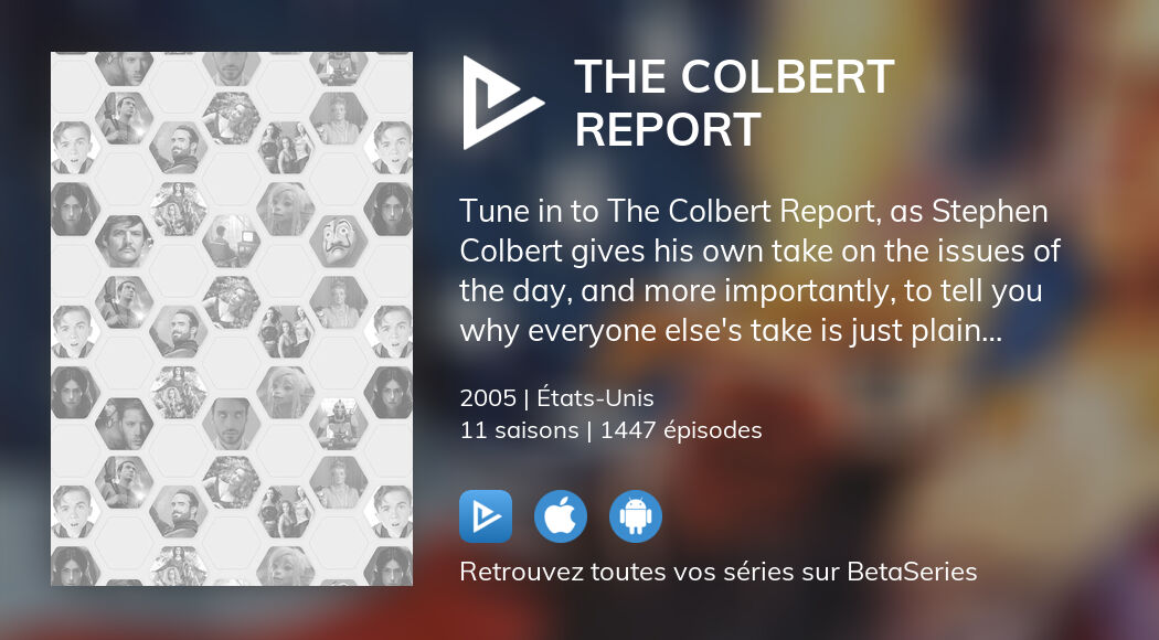 Regarder The Colbert Report streaming