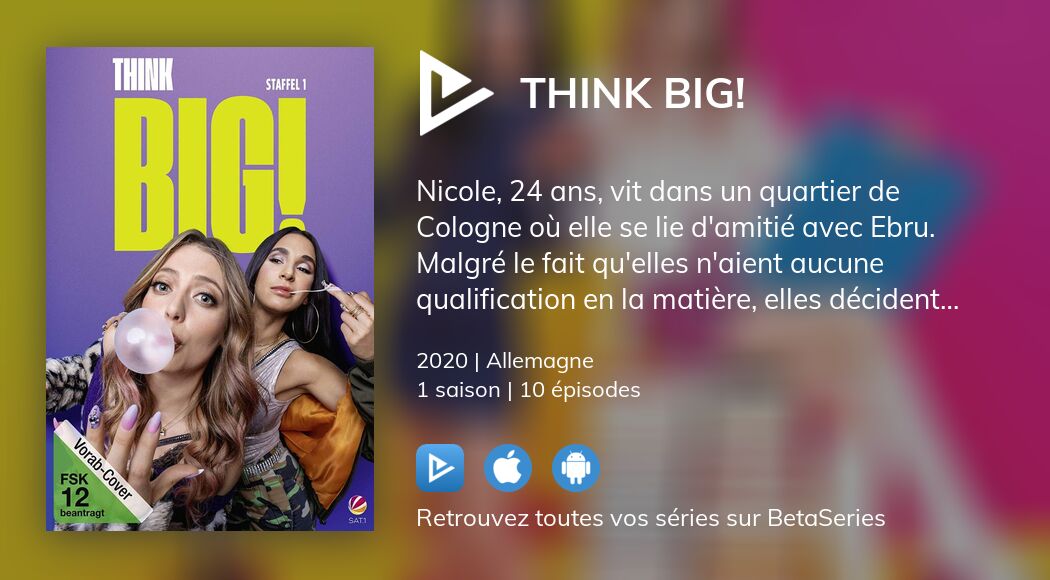 Regarder Think Big! streaming