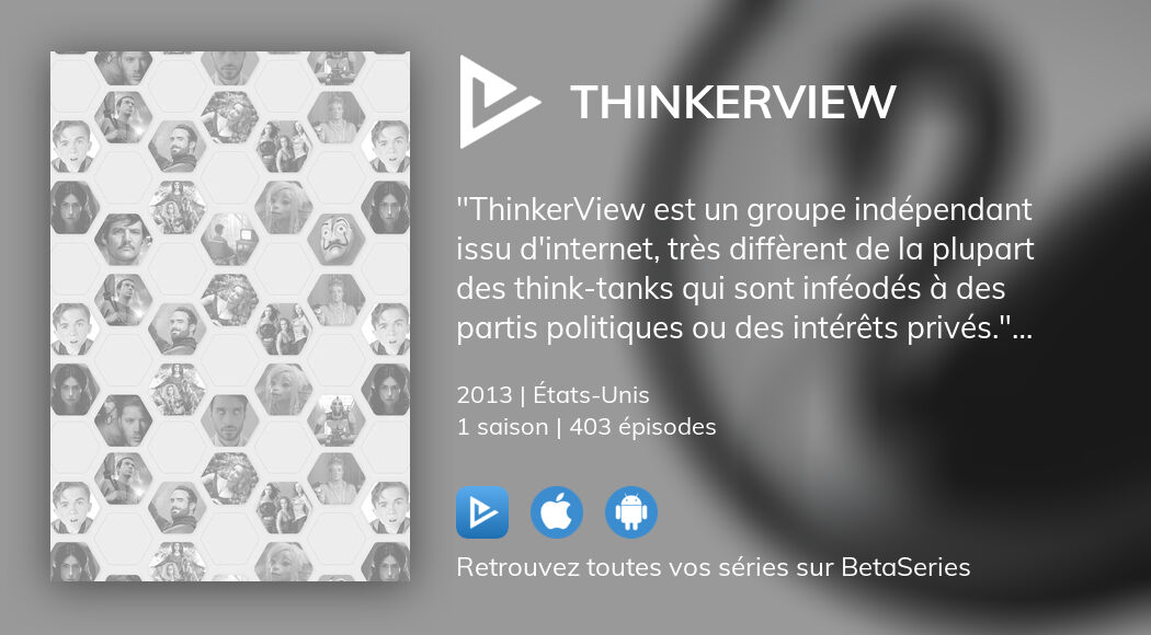 Regarder ThinkerView streaming