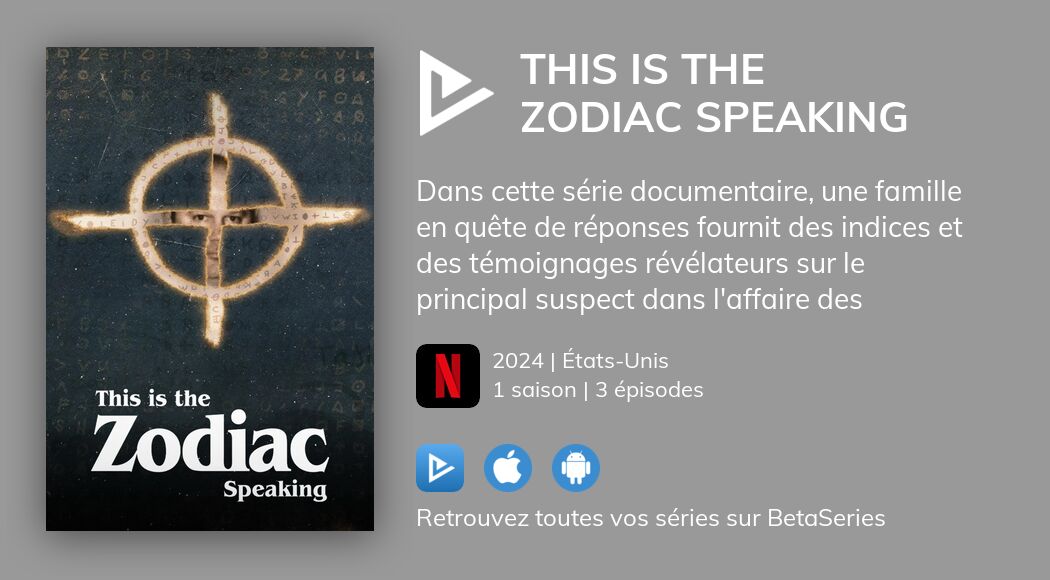 Vidéo : Voir la série This Is the Zodiac Speaking en streaming légal complet