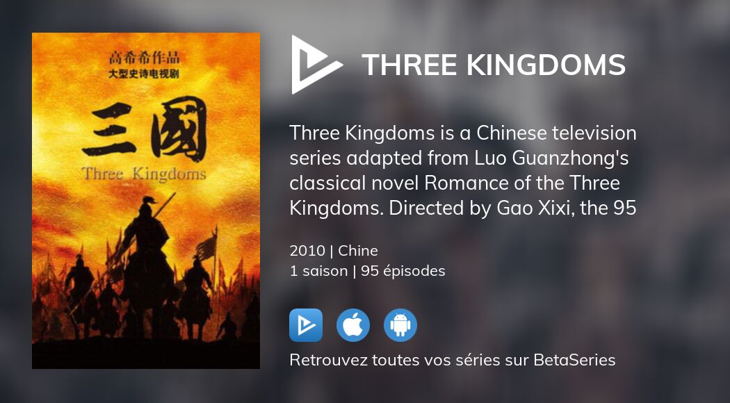 Regarder Three Kingdoms streaming