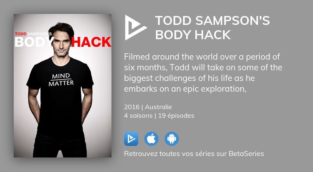 Regarder Todd Sampson's Body Hack streaming