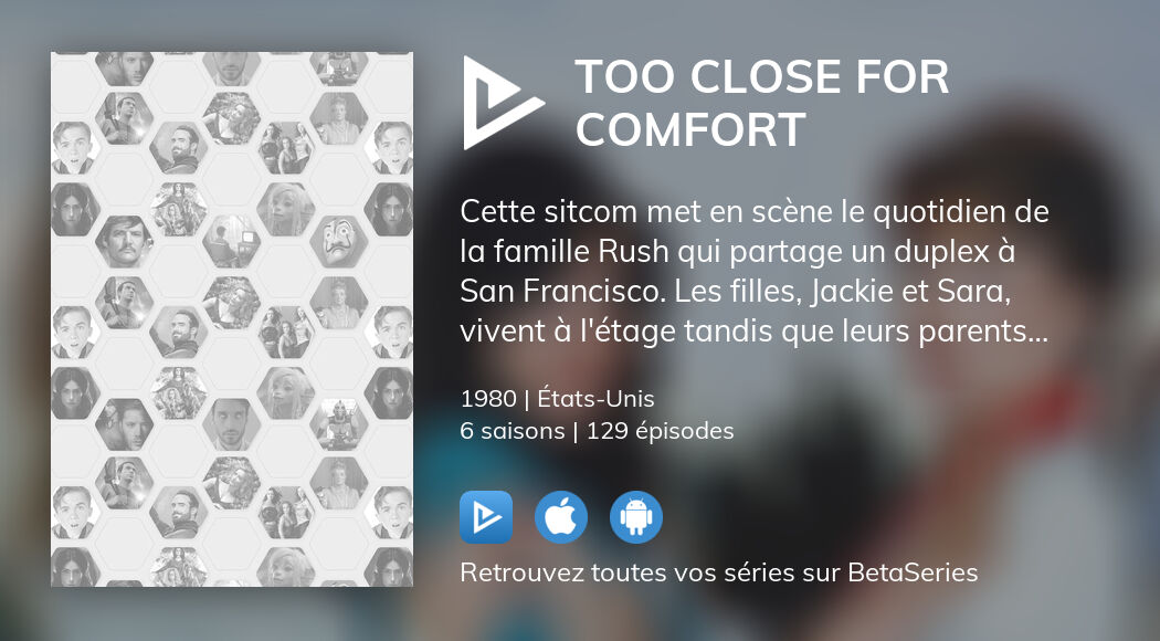 Regarder Too Close for Comfort streaming