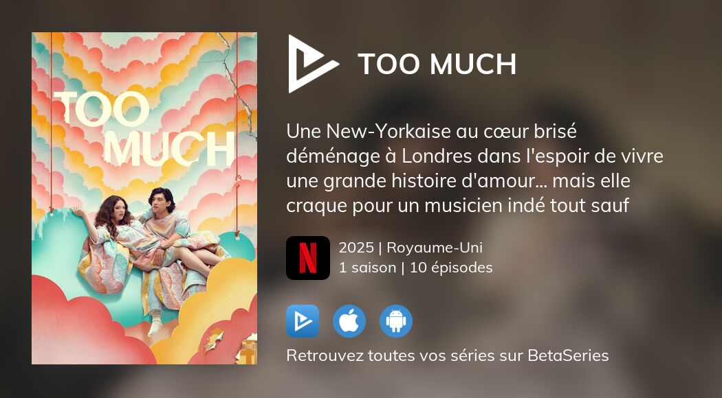 Regarder Too Much streaming