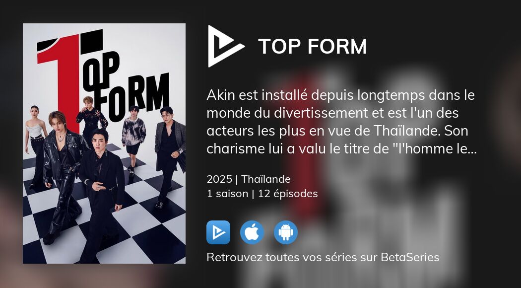 Vidéo : Voir la série Top Form en streaming légal complet