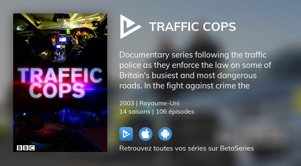 Regarder Traffic Cops streaming