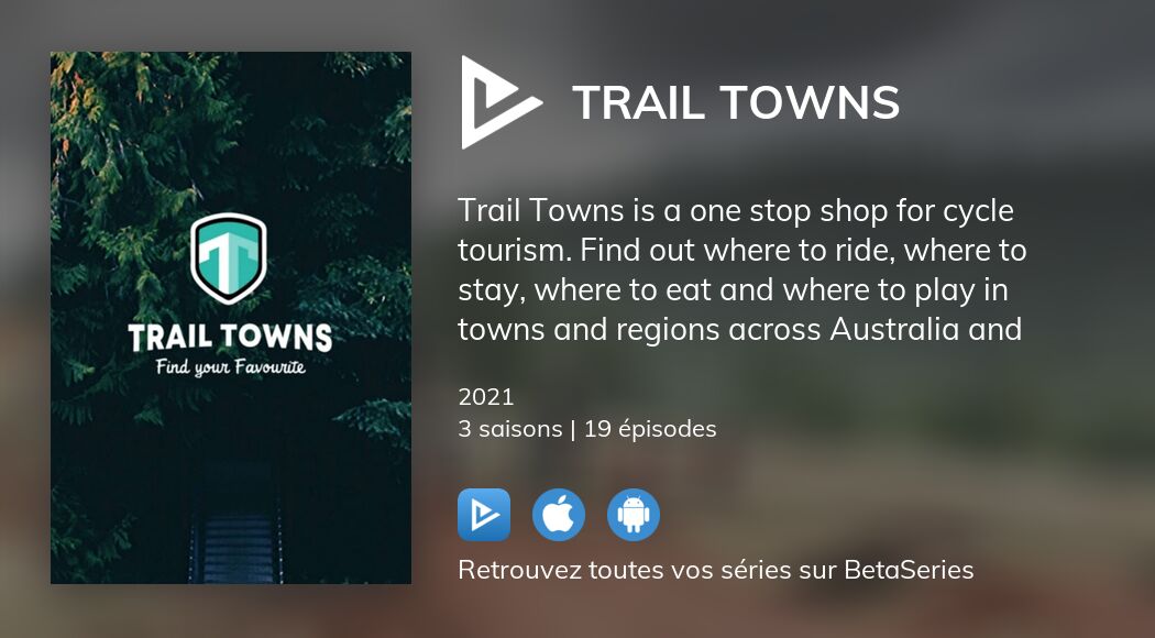 Regarder Trail Towns streaming