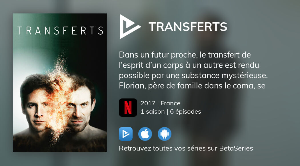Regarder Transferts streaming