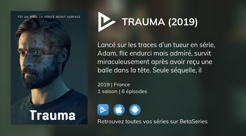 Regarder Trauma (2019) streaming