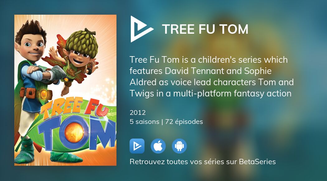 Regarder Tree Fu Tom streaming