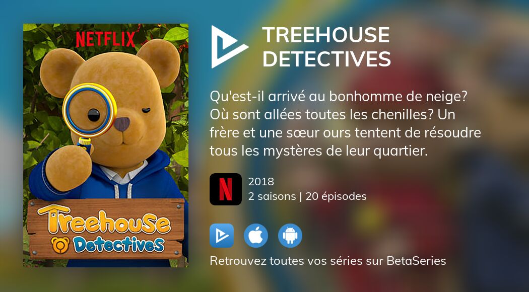 Regarder Treehouse Detectives streaming