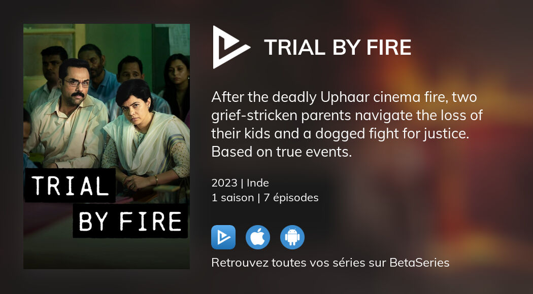 Regarder Trial by Fire streaming