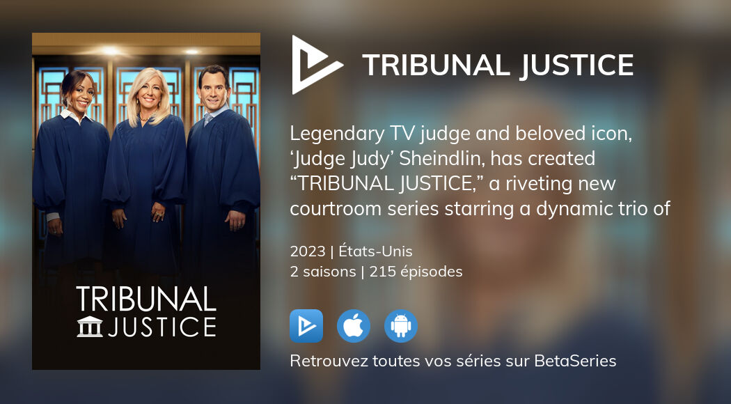 Regarder Tribunal Justice streaming