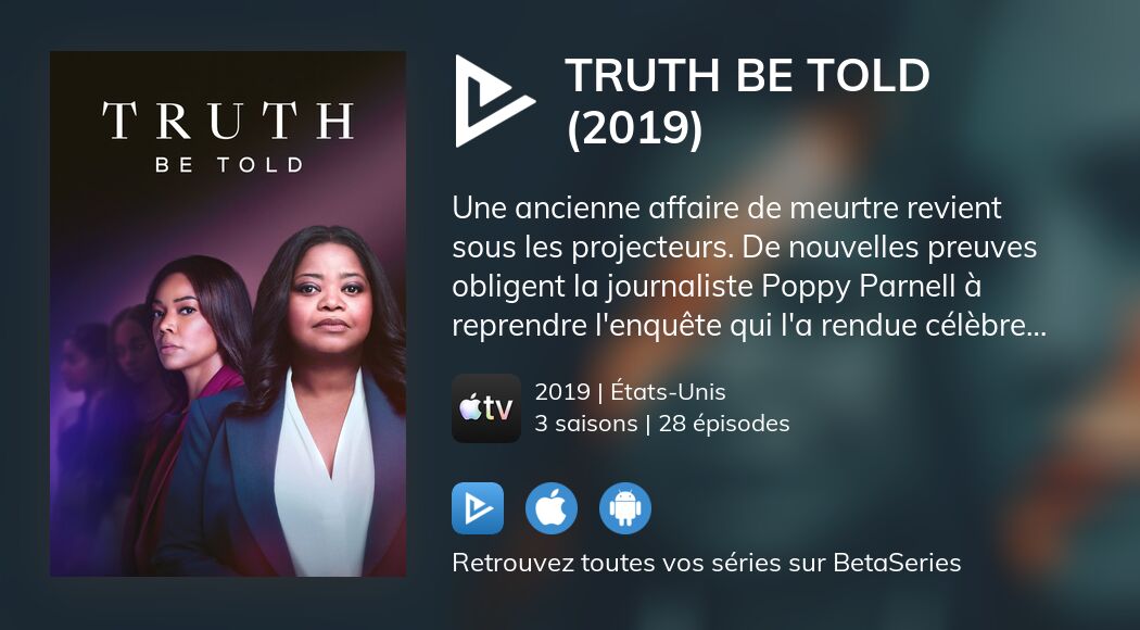 Regarder Truth Be Told (2019) streaming