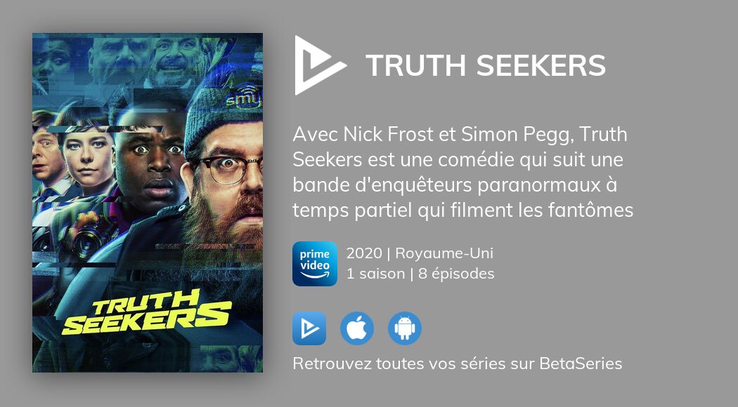Regarder Truth Seekers streaming