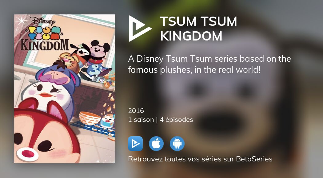 Regarder Tsum Tsum Kingdom streaming