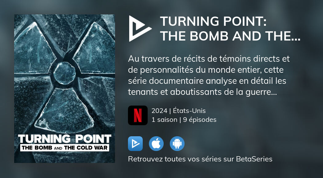 Regarder Turning Point: The Bomb and the Cold War streaming