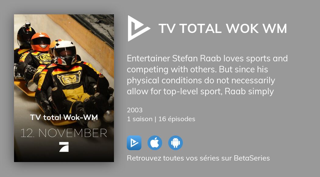 Regarder TV total WOK WM streaming