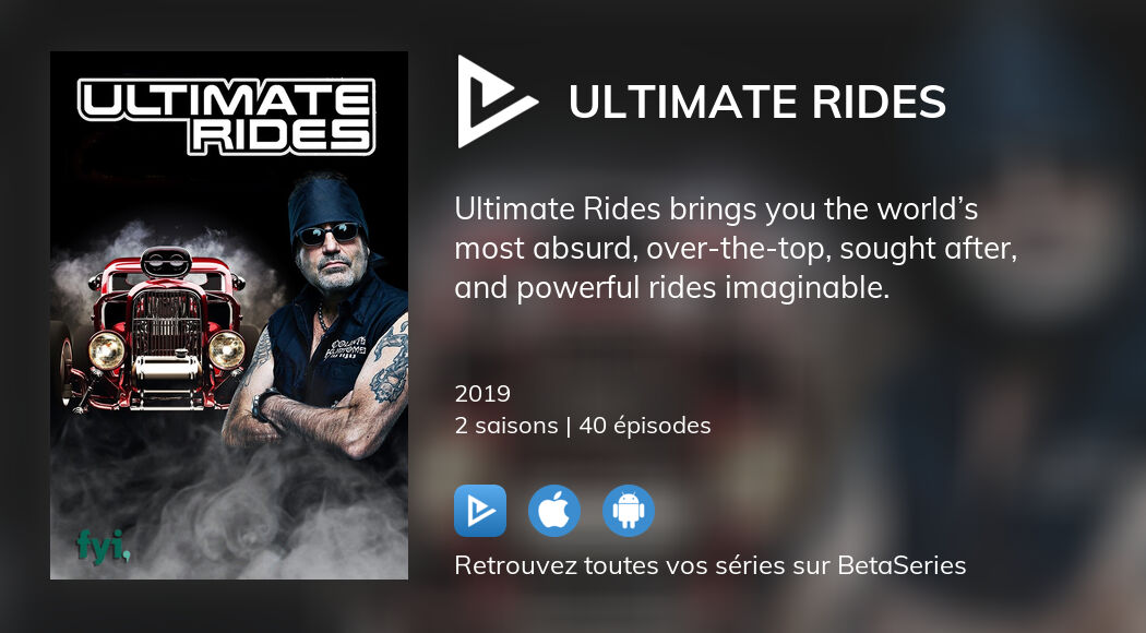Regarder Ultimate Rides streaming