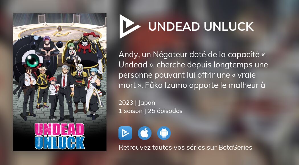 Regarder Undead Unluck streaming