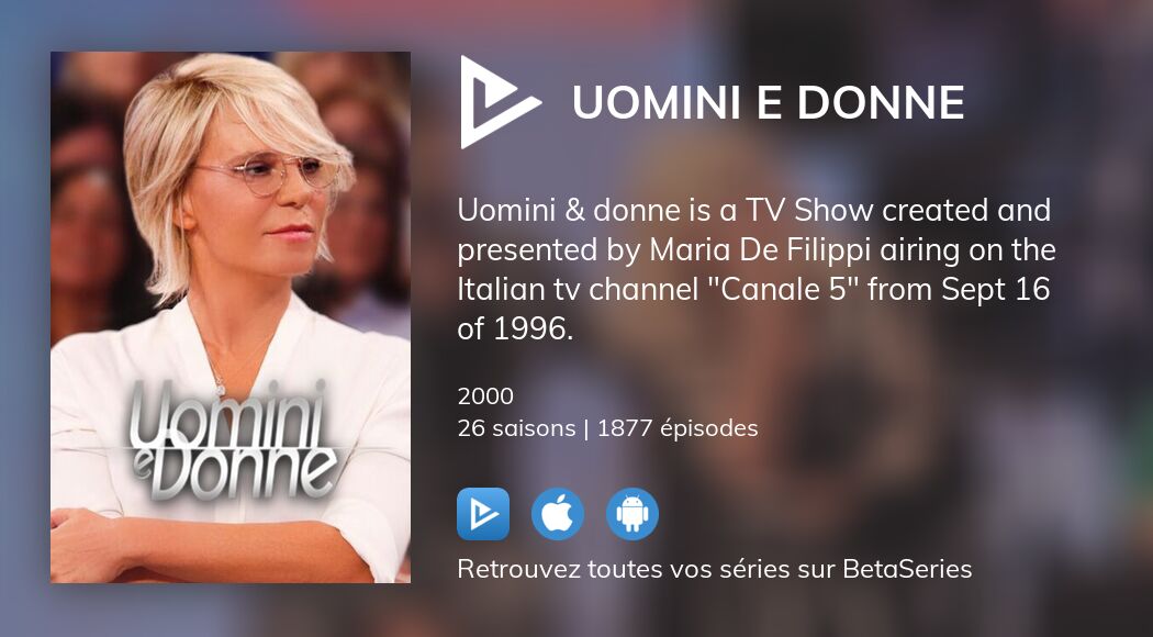 Regarder Uomini e donne streaming