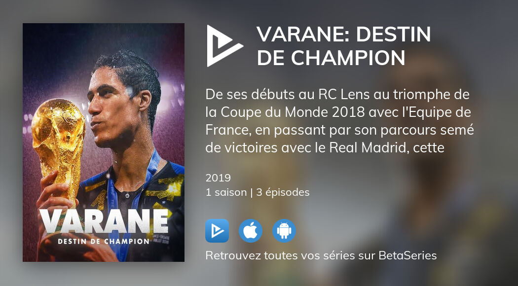 Regarder Varane: Destin de champion streaming