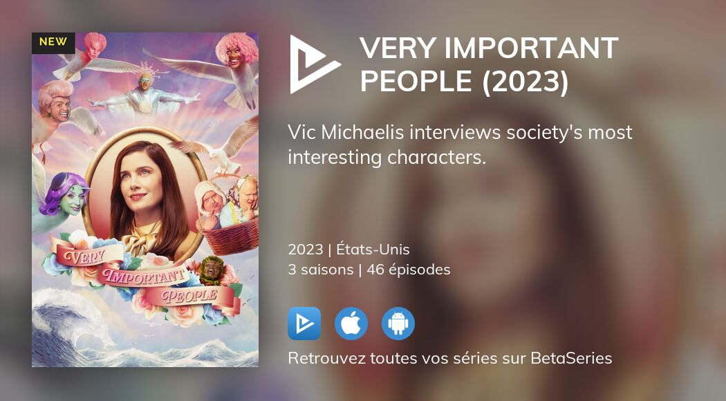 Regarder Very Important People (2023) streaming