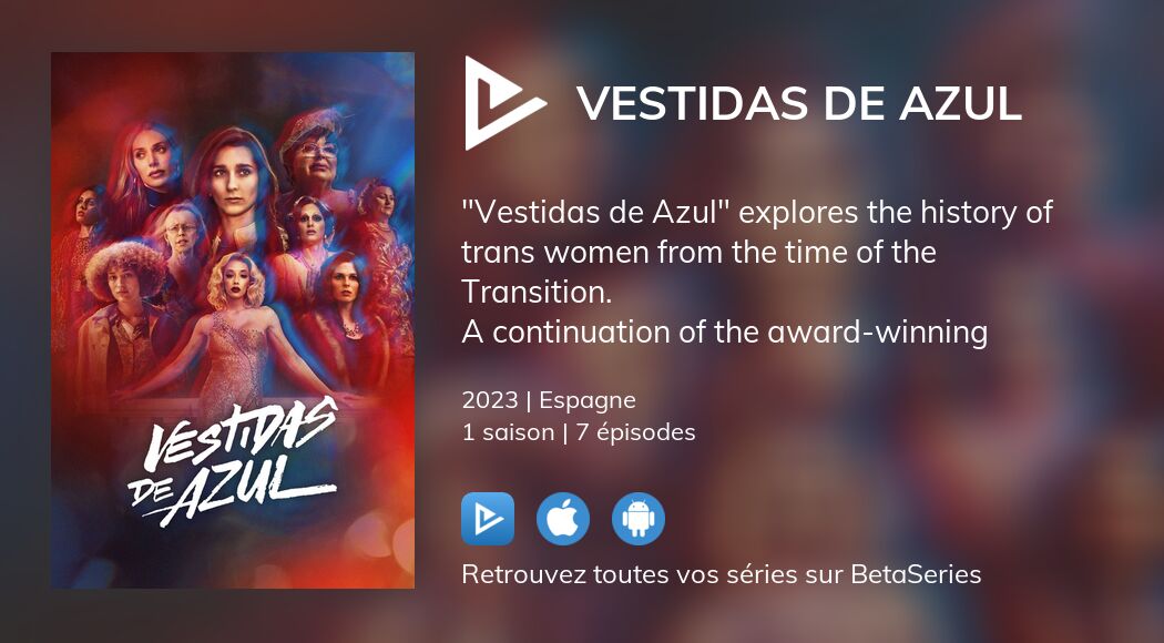 Regarder Vestidas de Azul streaming