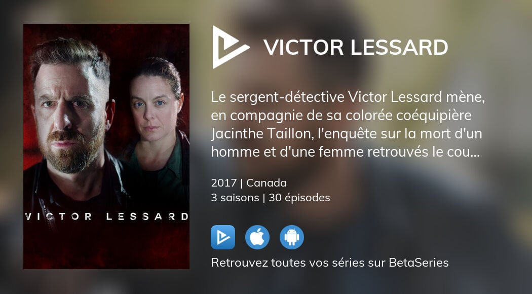 Regarder Victor Lessard streaming