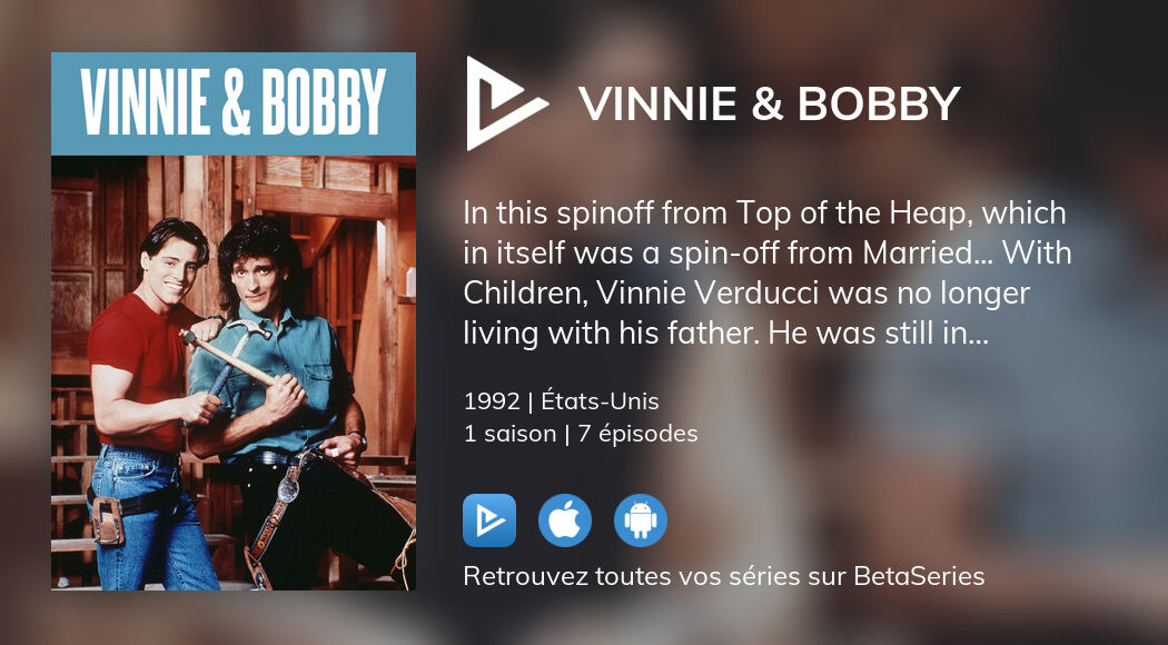 Regarder Vinnie & Bobby streaming
