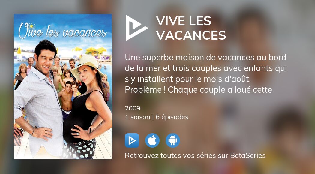 Regarder Vive les Vacances streaming