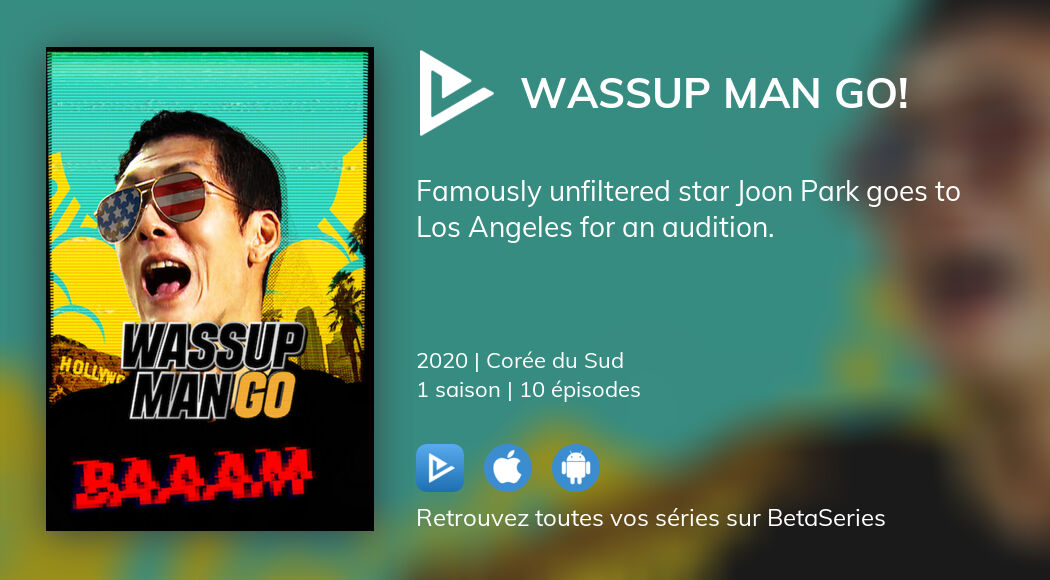 Regarder Wassup Man GO! streaming