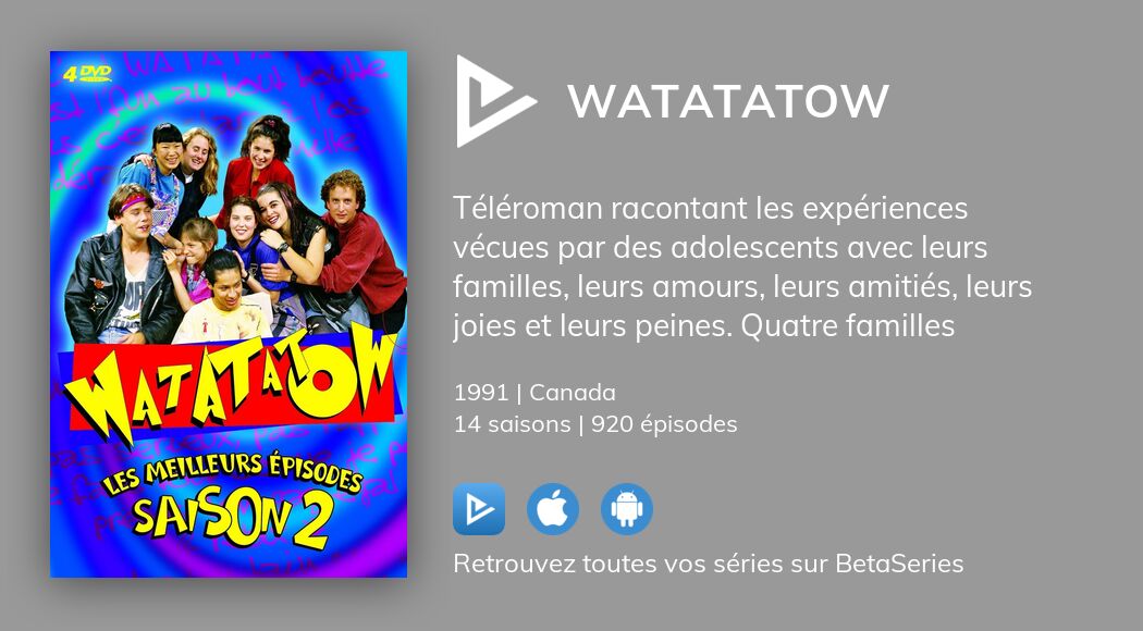 Regarder Watatatow saison 10 streaming