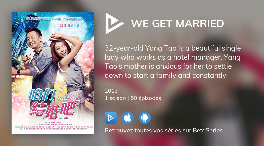 Regarder We Get Married streaming