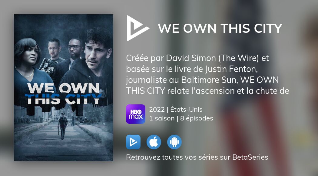 Regarder We Own This City streaming