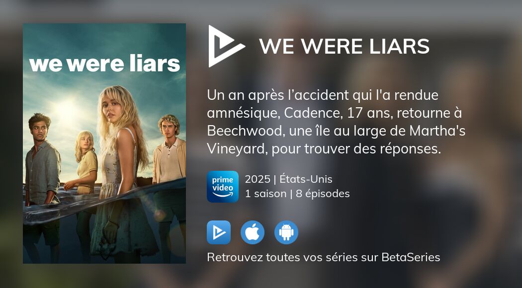Regarder We Were Liars streaming