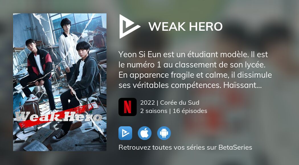 Regarder Weak Hero streaming