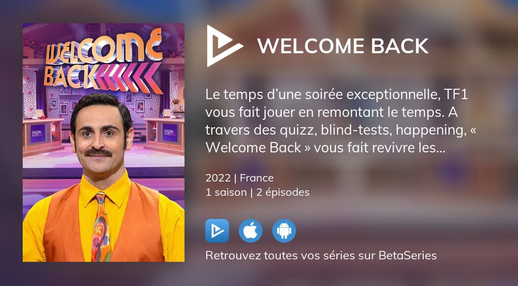 Regarder Welcome Back streaming