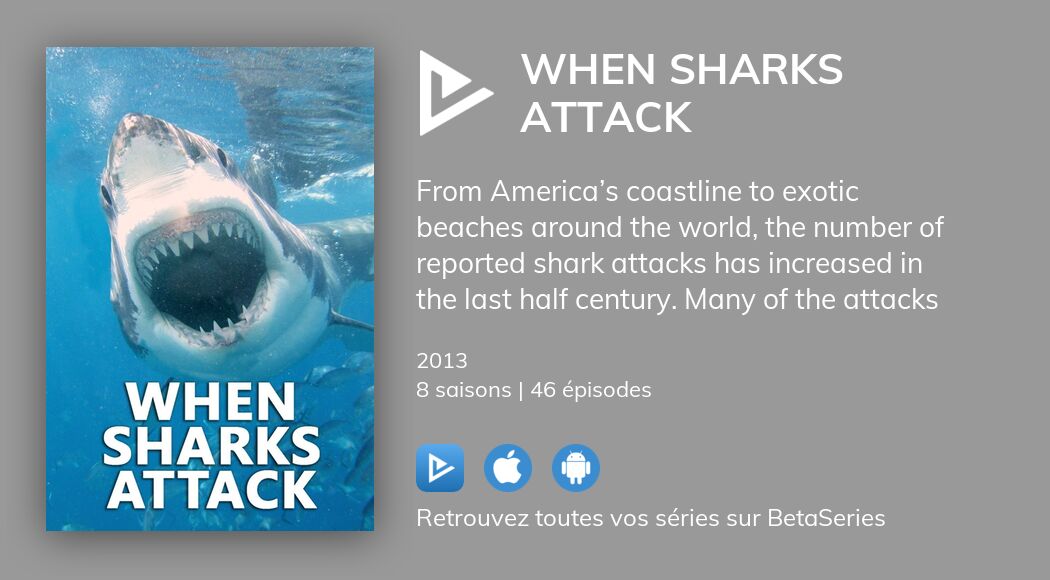 Regarder When Sharks Attack streaming